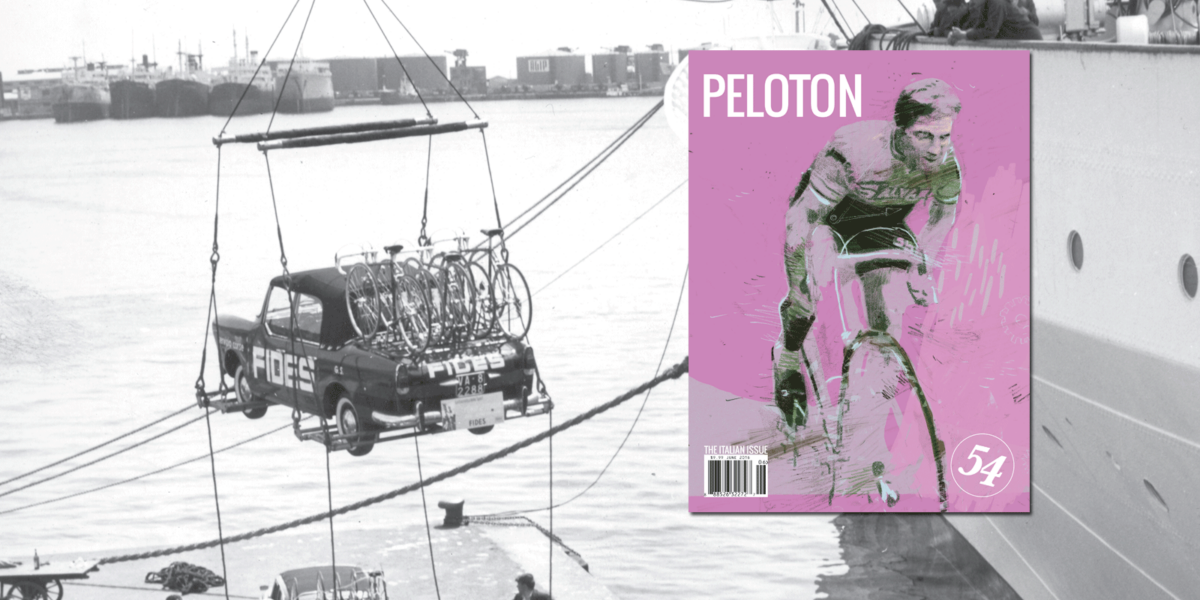 PELOTON Magazine Issue 54 Preview: Italy - Velo